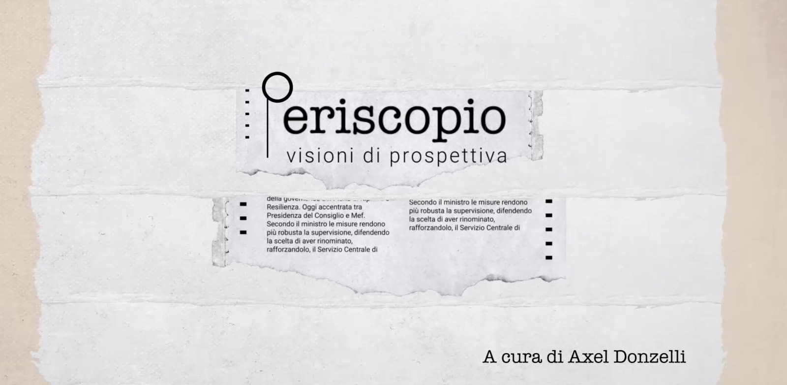 Nasce Periscopio, un nuovo format di The Watcher Post